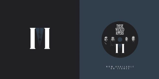 THESE WICKED RIVERS – Album Review: “II” – ECLECTIC MUSIC LOVER