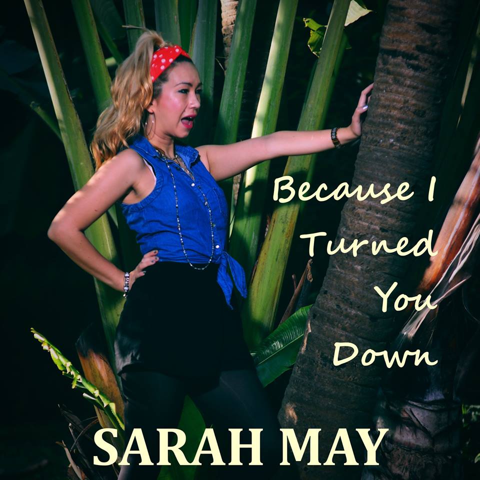 SARAH MAY – Single Review: “Because I Turned You Down” – ECLECTIC MUSIC ...