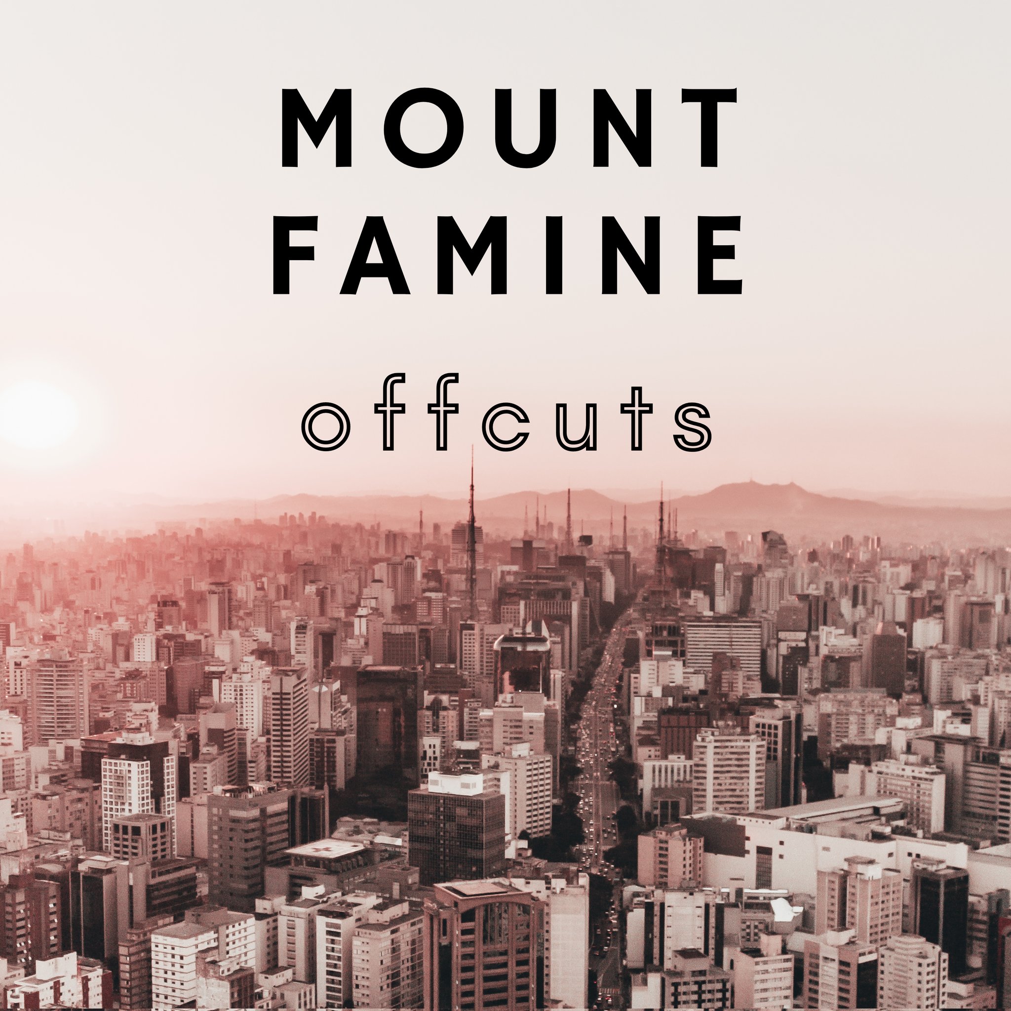 MOUNT FAMINE – Single Review: “Offcuts” – ECLECTIC MUSIC LOVER