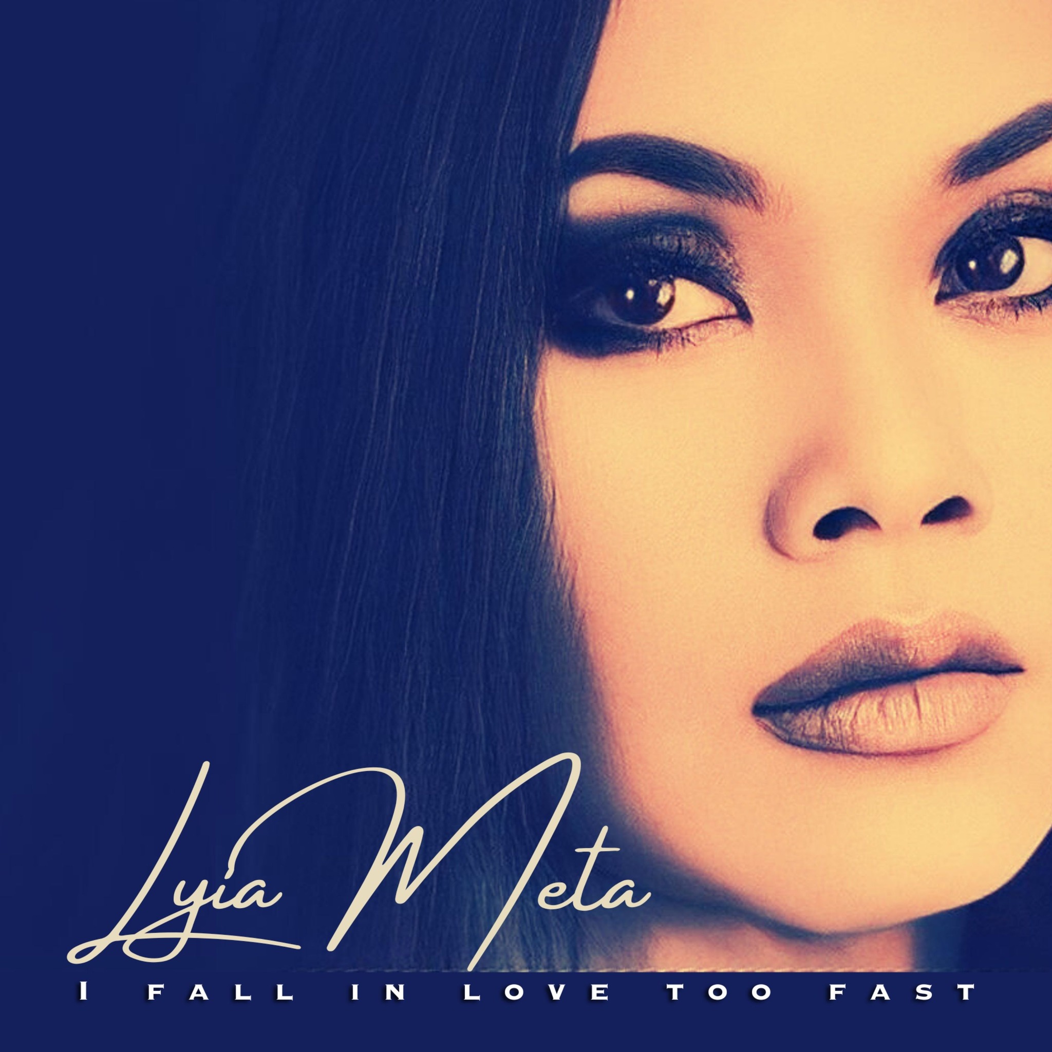 LYIA META – Single Review: “I Fall in Love Too Fast” – ECLECTIC MUSIC LOVER